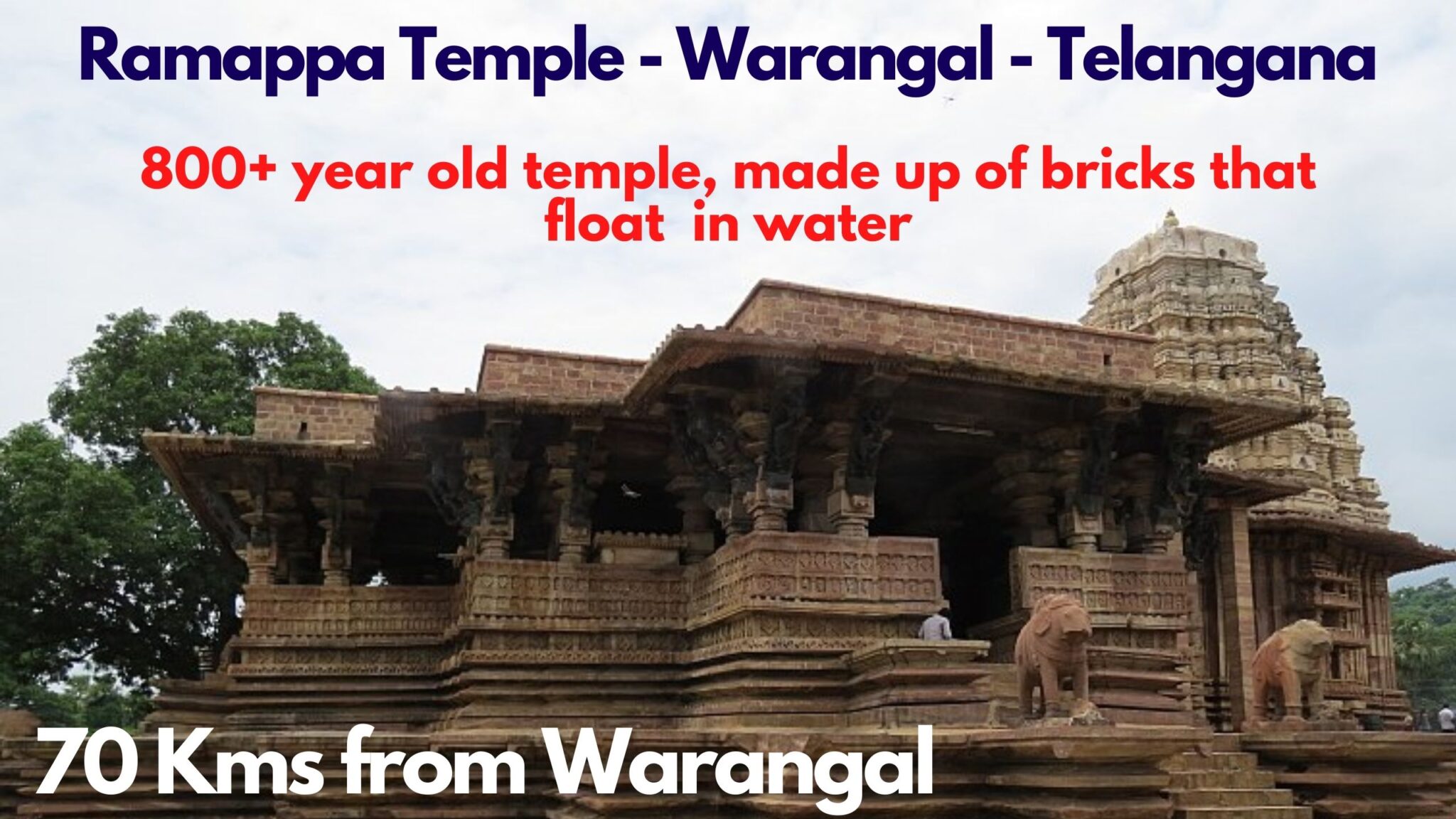Ramappa Temple - Ancient temple made up of bricks that float on water